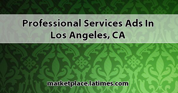 Professional Services Ads in Los Angeles, CA